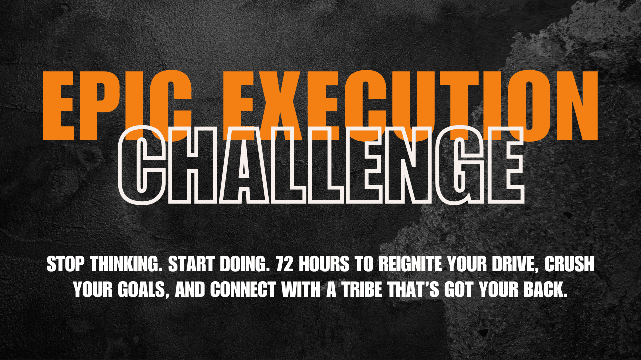 EPIC EXECUTION CHALLENGE